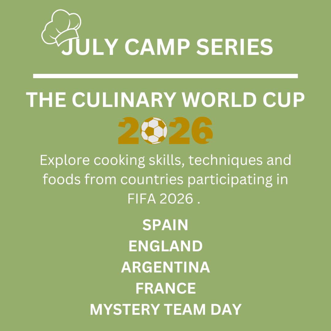 YOUTH SUMMER CAMP: The Culinary World Cup 2026 (July 6-10) – Relish ...